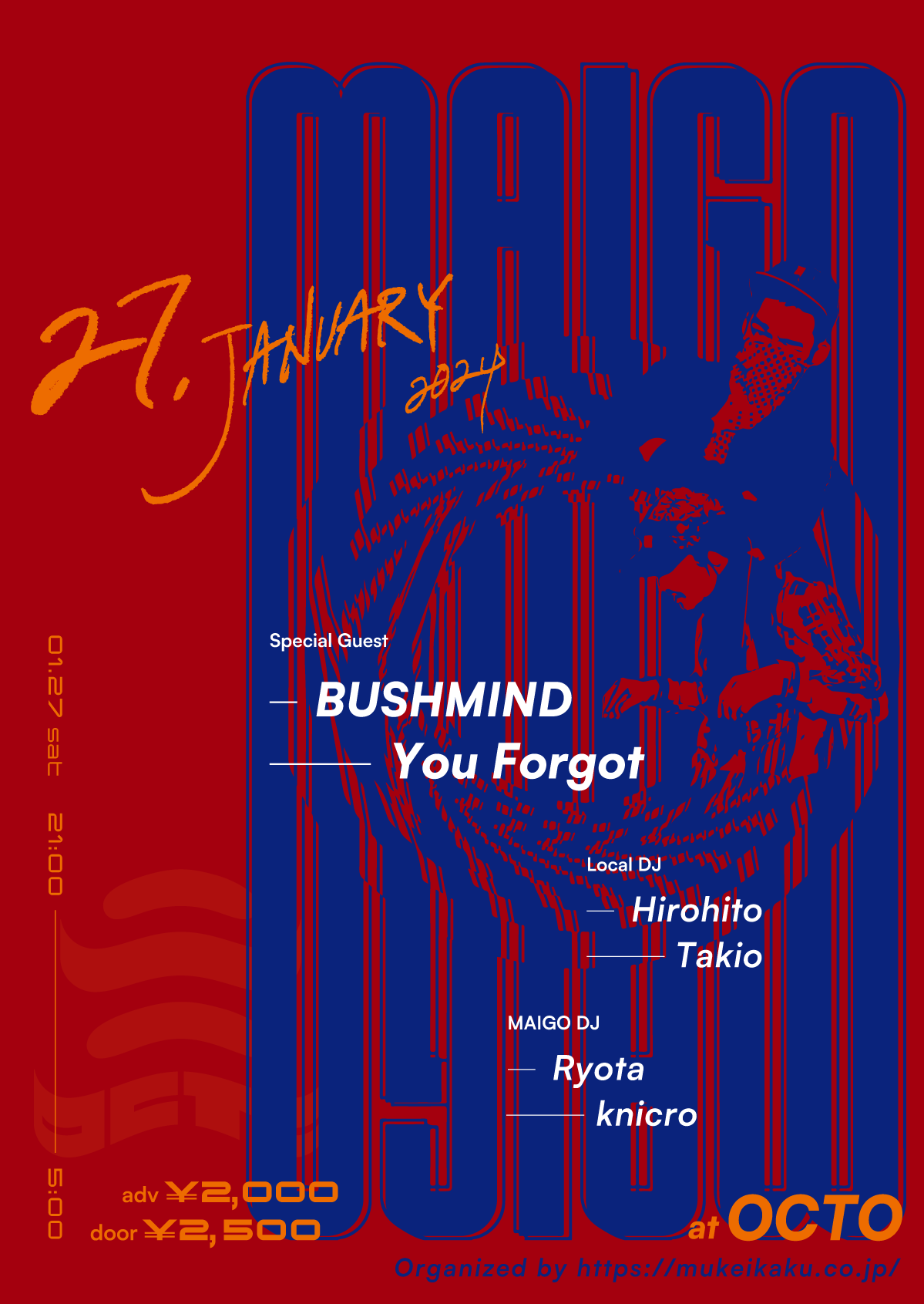 MAIGO #2 Organized by Mukeikaku inc